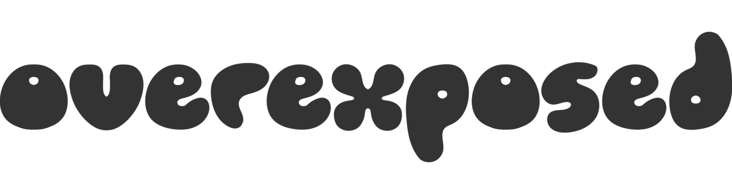About – overexposed